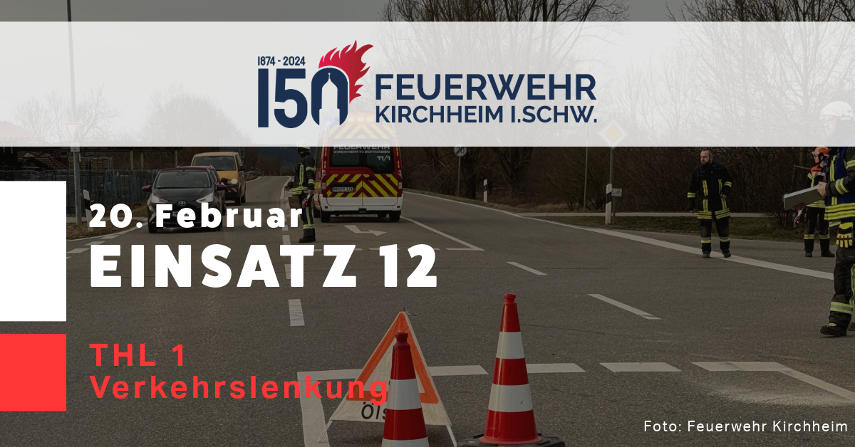 THL 1 - Verkehrslenkung - Freiwillige Feuerwehr Kirchheim i.Schw. e.V.